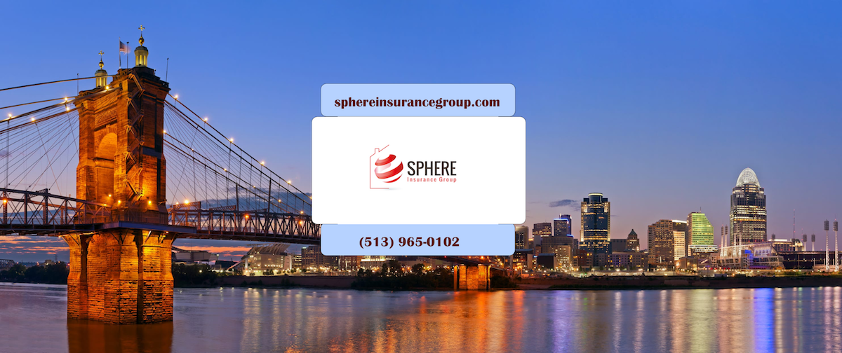 Cincinnati Ohio Insurance Agency | Sphere Insurance Group | Loveland OH